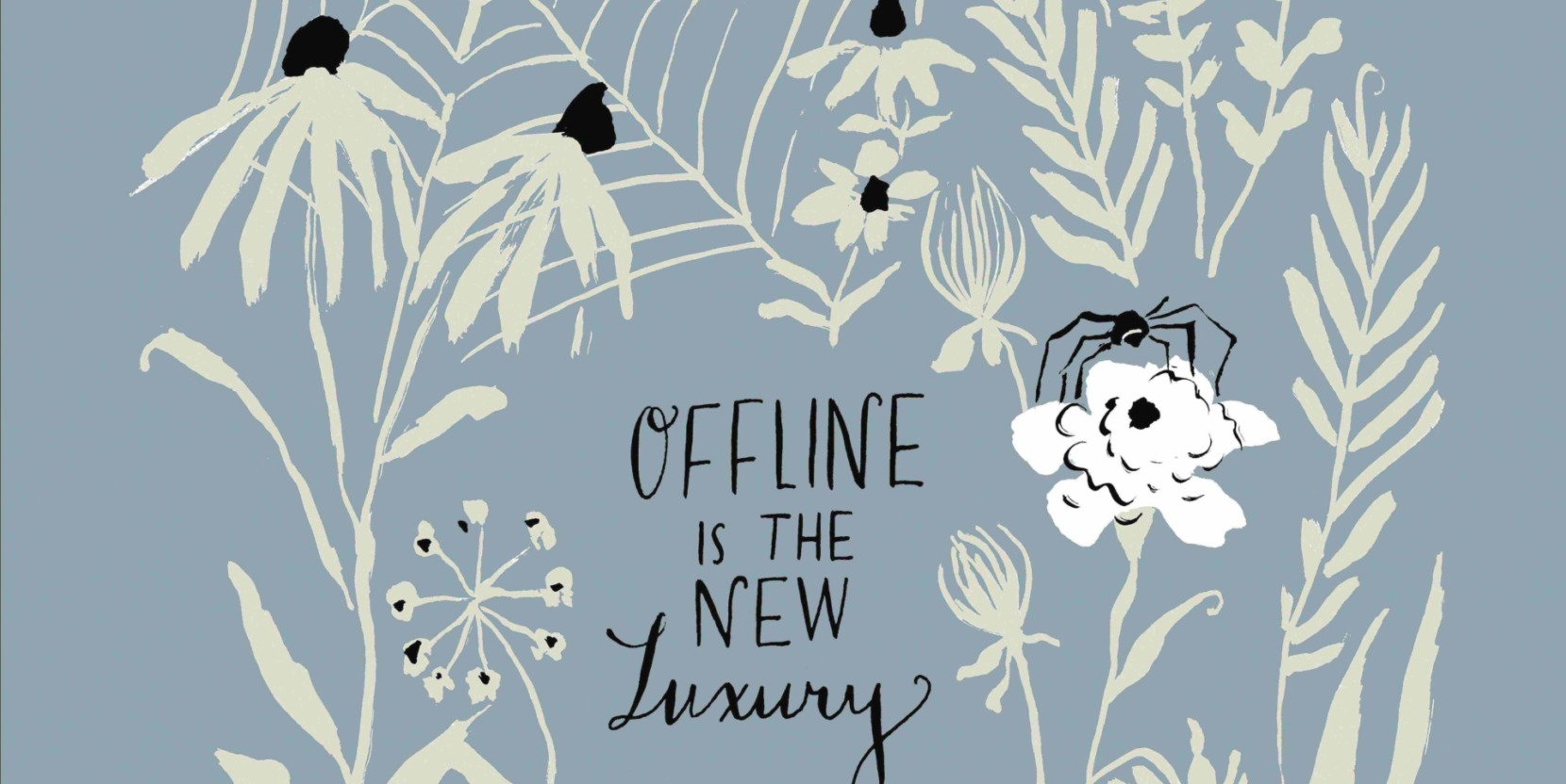 Offline is the new luxury (20) - Flow Magazine - en